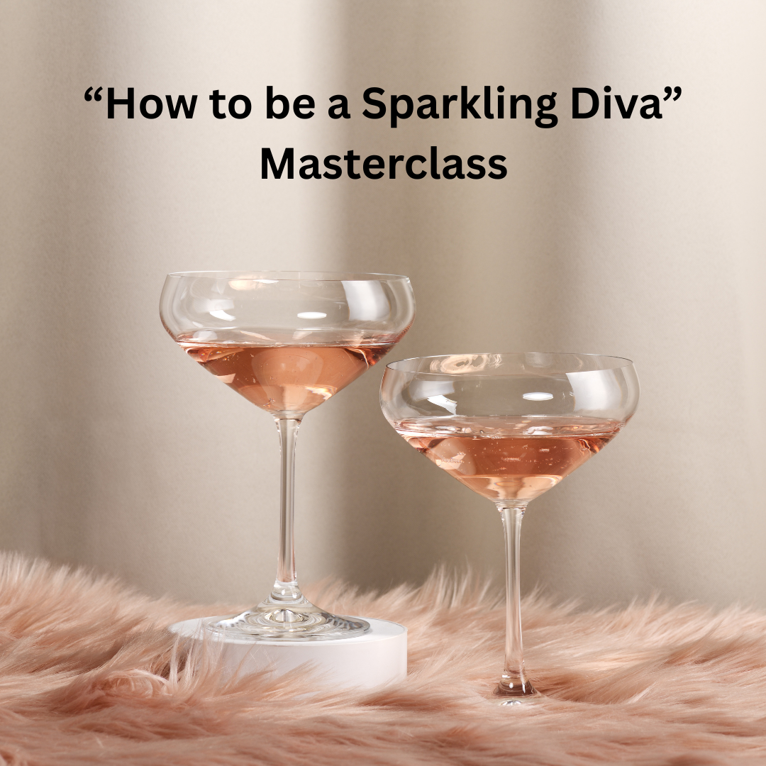 "How to be a Sparkling Diva" Masterclass - Masterclass, Tasting and Sh ...